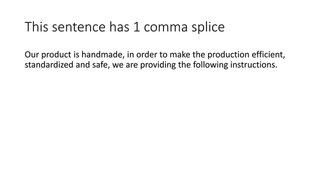 Examples of Comma Splices with Corrections | PPT