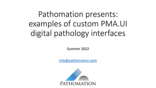 Pathomation PMA.UI framework examples | PPTX | Computer Software and ...