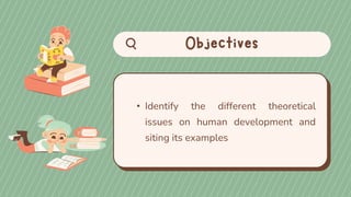 Examples of each Issue in Human Development.pptx