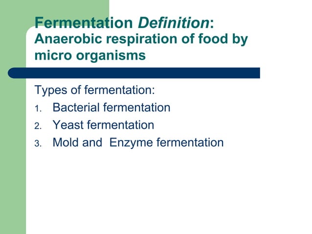 Examples of fermentation- Pharmaceutical Microbiology | PPT