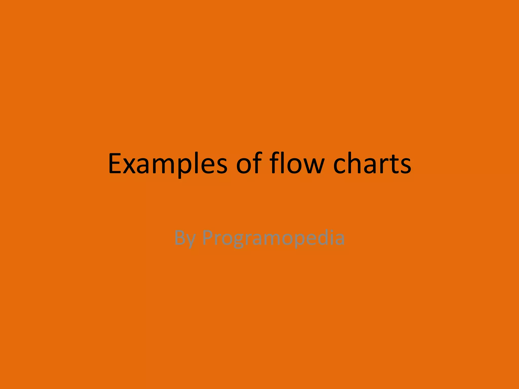 Examples of flow charts | PPT