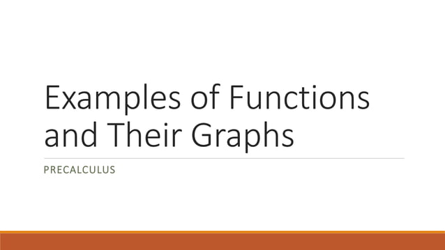 Examples of Functions and Their Graphs.pptx