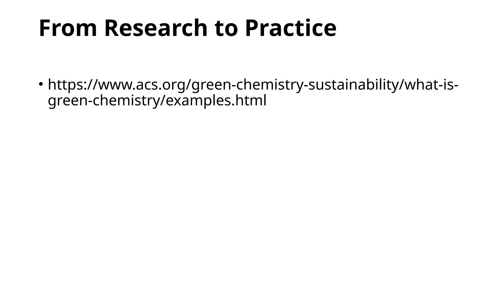 examples of green chemistry real world cases .pptx
