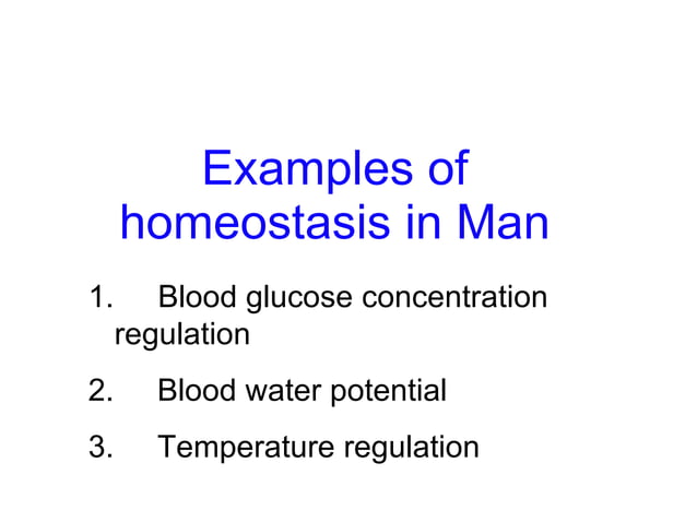 Chapter 12 Homeostasis Lesson 2 - Examples of Homeostasis in Man | PPT ...