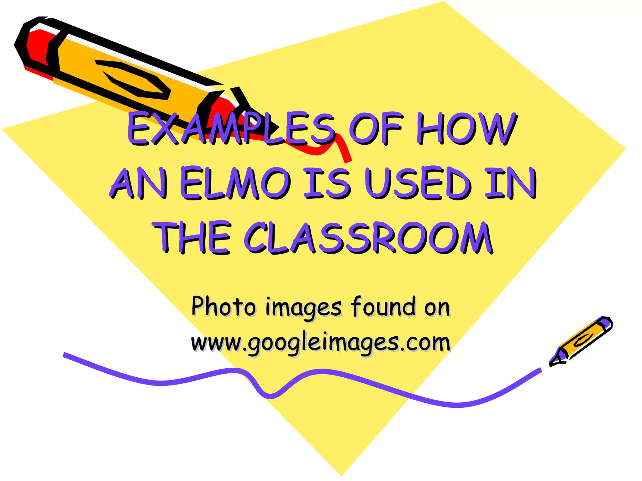 Examples of how an elmo is used in the classroom | PPT