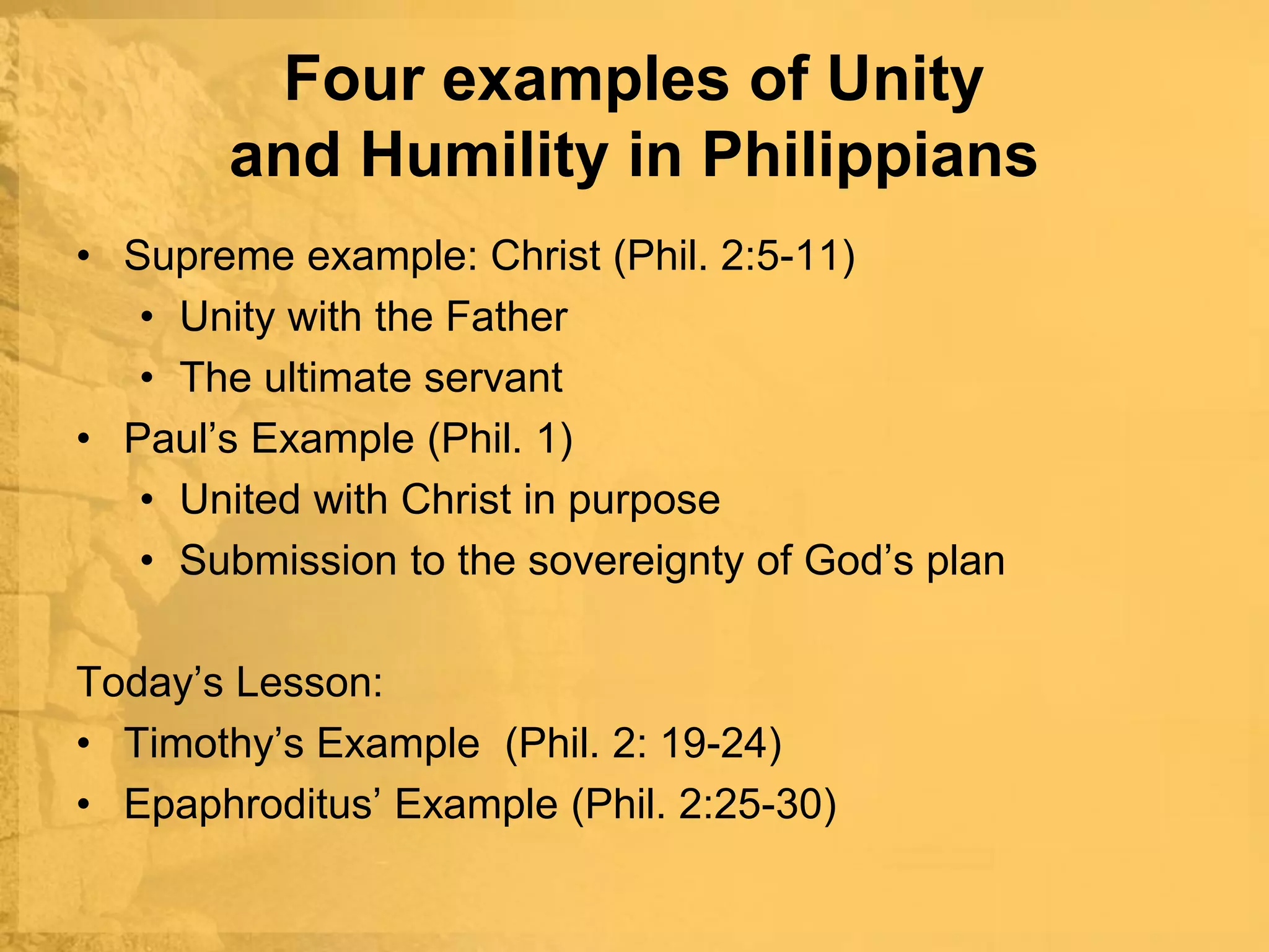 Examples of Humility and Unity - Phil. 2:19-30 | PPTX