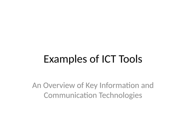 Examples_of_ICT_Tools.pptx for explaining | PPT