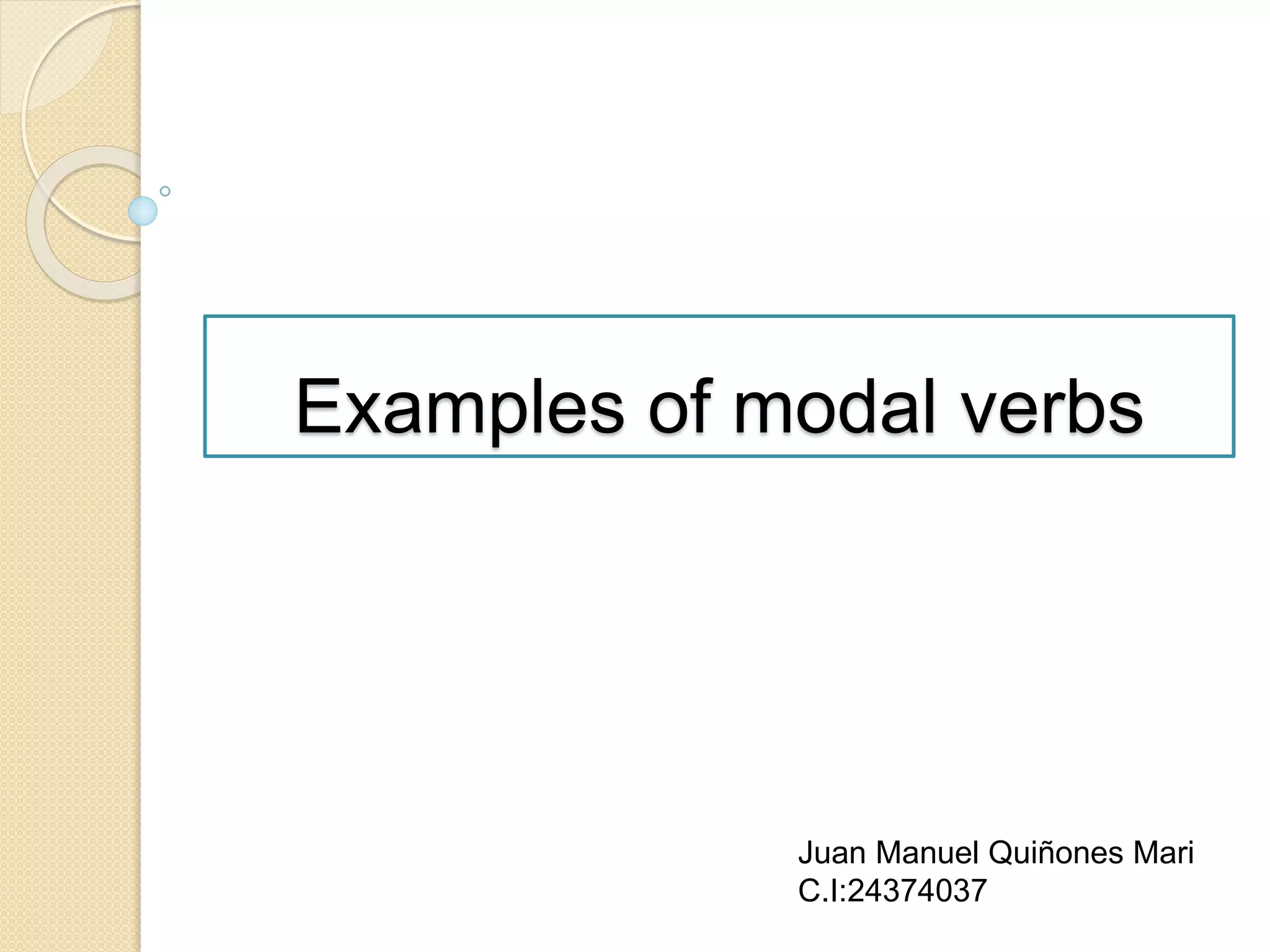 Examples of modal verbs | PPTX