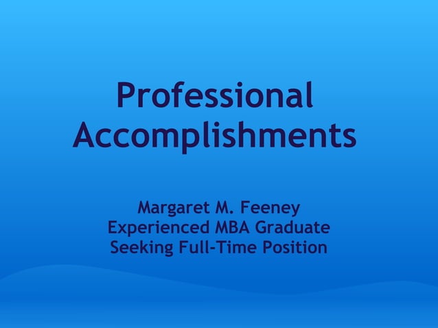 Professional Accomplishments | PPT