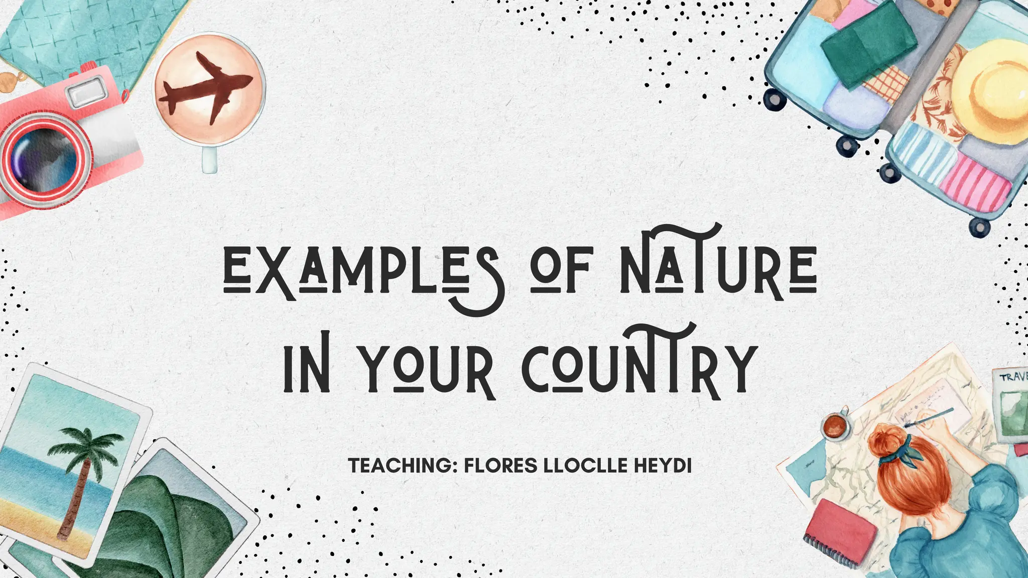 examples of nature in your country.pdf.......... | PPT