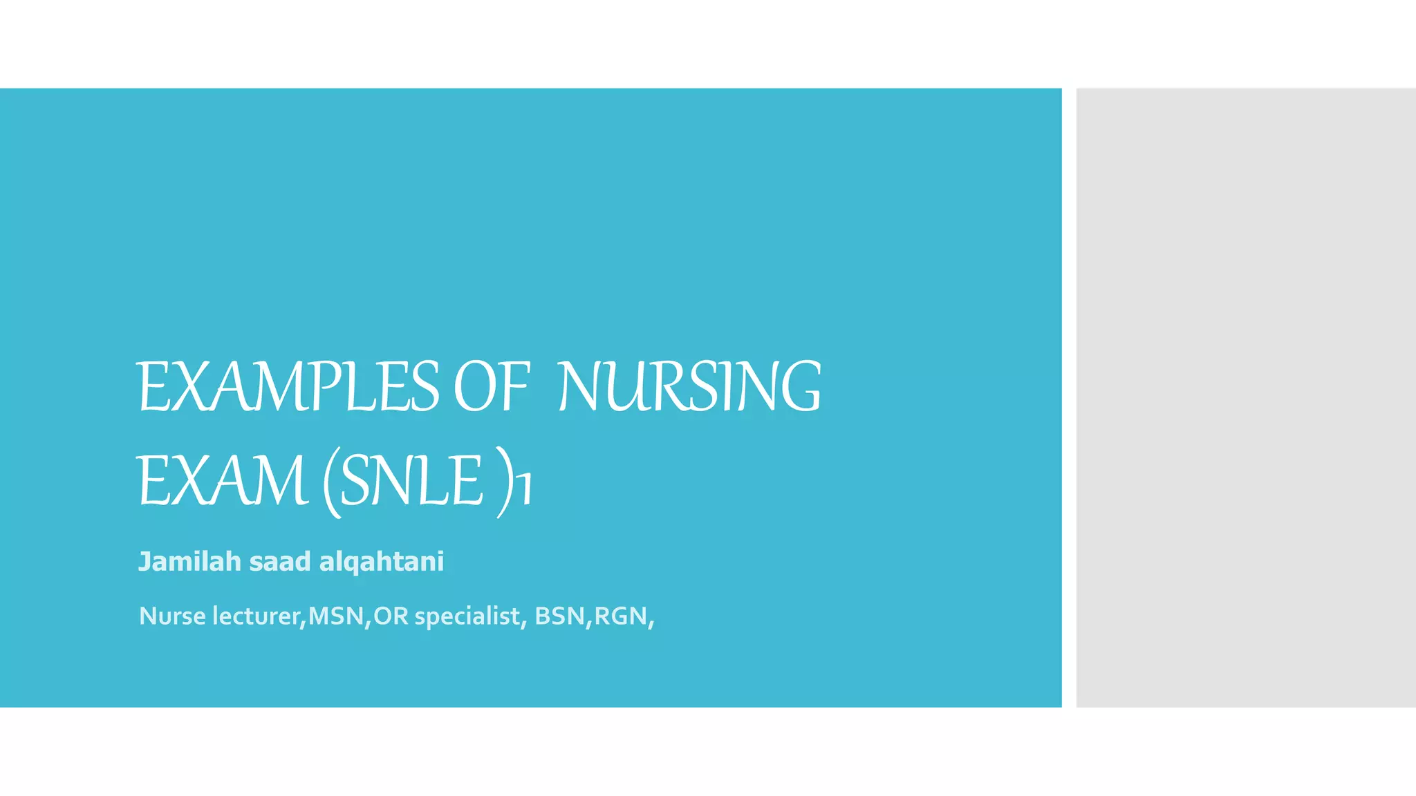 Examples of nursing exam (snle )1 | PPTX