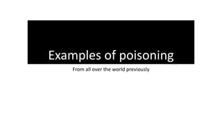 Examples of poisoning | PPT