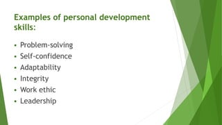 Self development and Examples of self development | PPTX