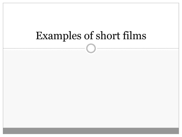 Examples of short films | PPT