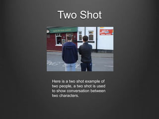 Examples of shot types | PPTX | Movies | Entertainment