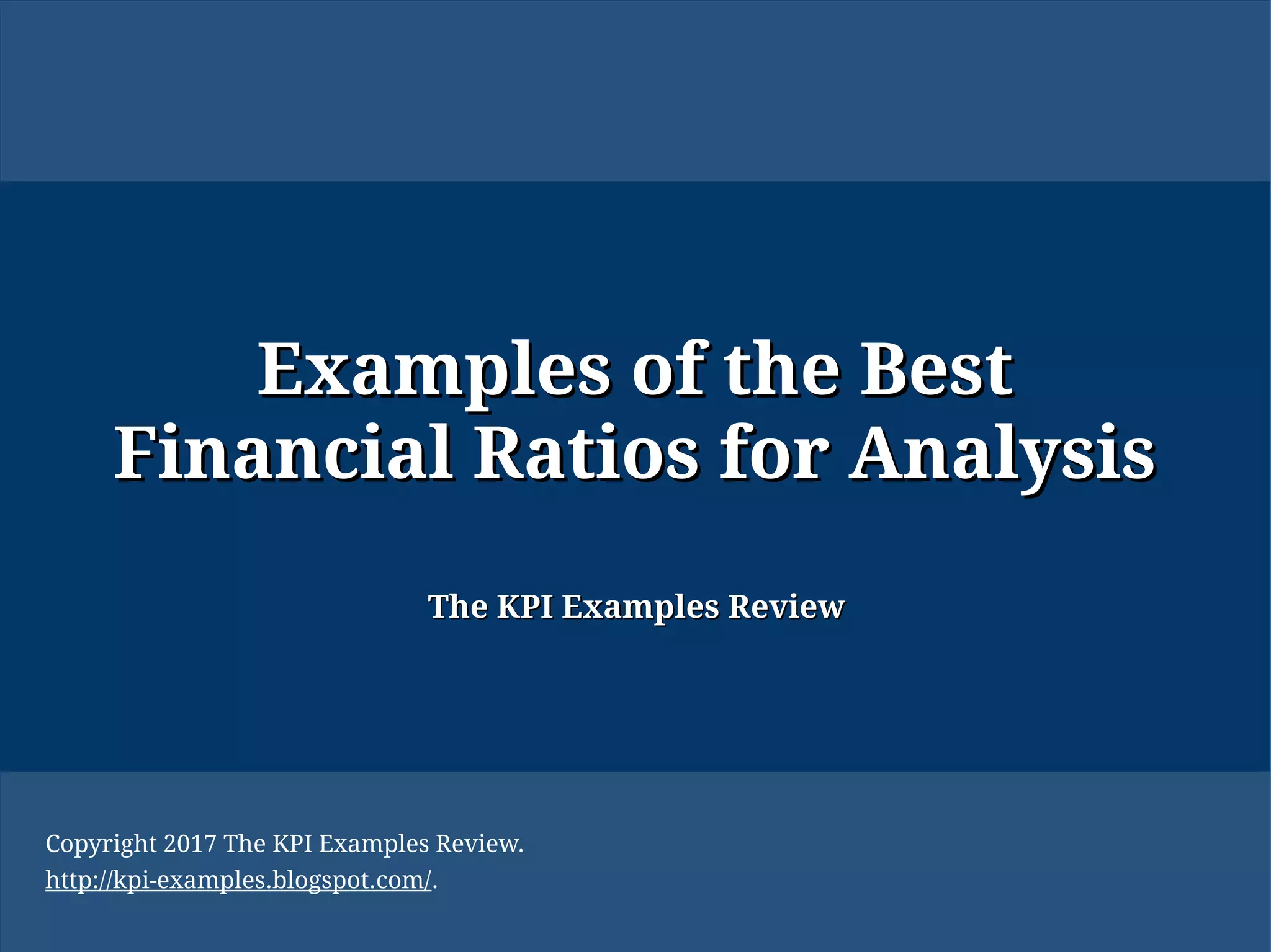 Examples of the Best Financial Ratios for Analysis: Best Financial ...