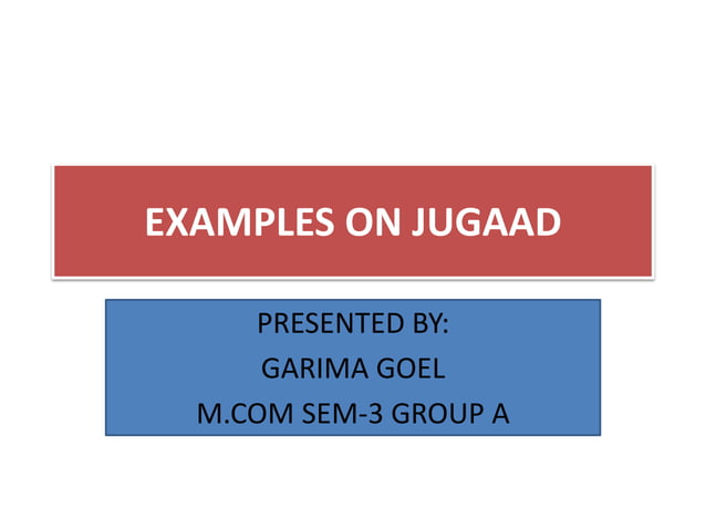 Examples on jugaad | PPTX