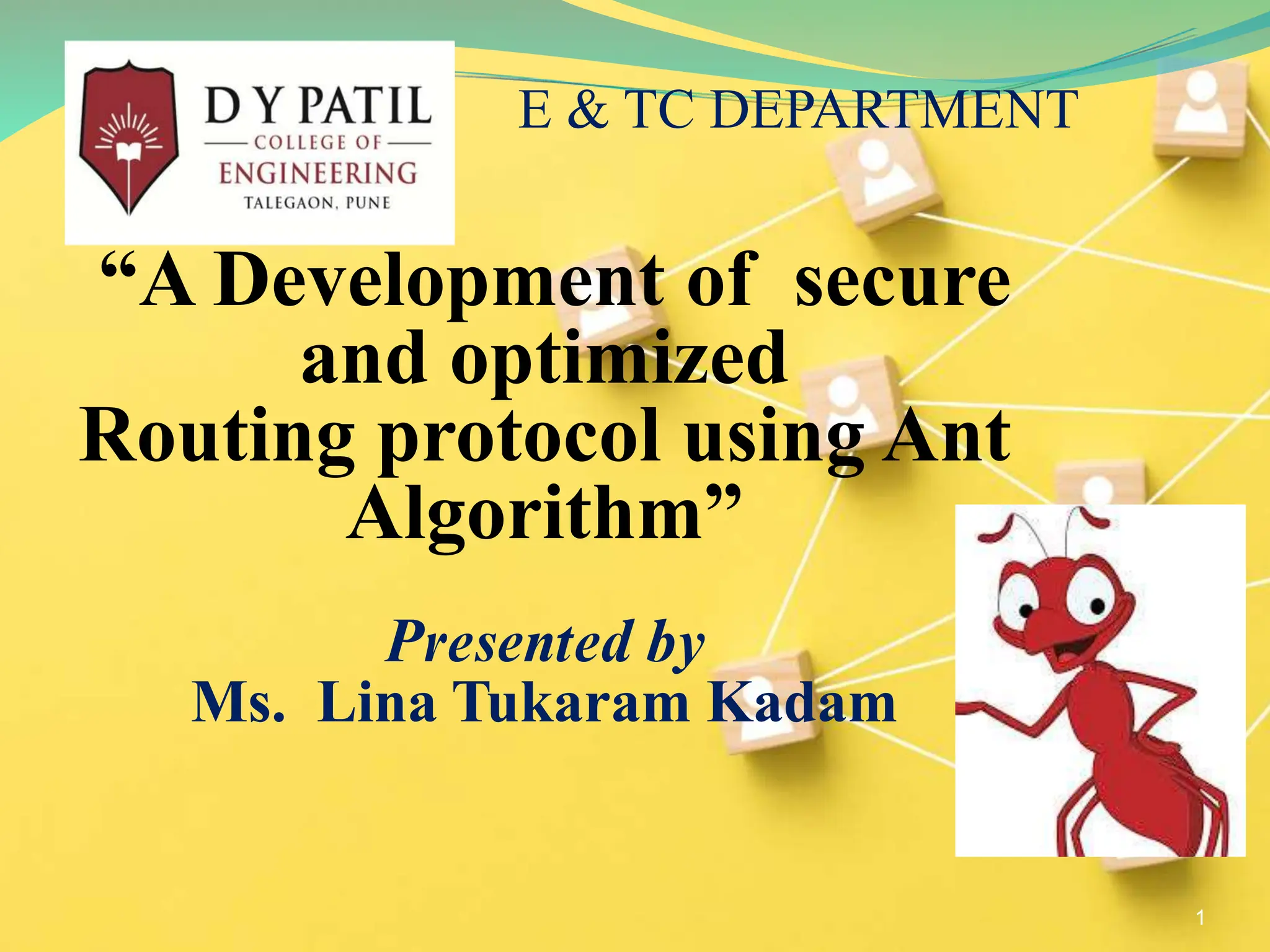 Antcolonyoptimizationmanetnetworkaodv Pptx