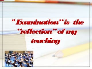 Effective Exam Procedure | PPT