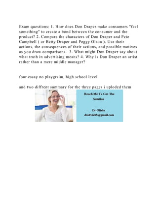 Exam questions 1. How does Don Draper make consumers feel somethin.docx ...