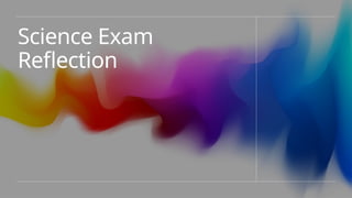 Exam Reflection Question and Answer slides | PPT