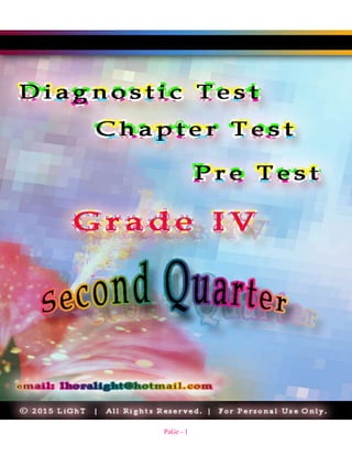 K TO 12 GRADE 4 DIAGNOSTIC / PRE TEST SECOND QUARTER | PDF