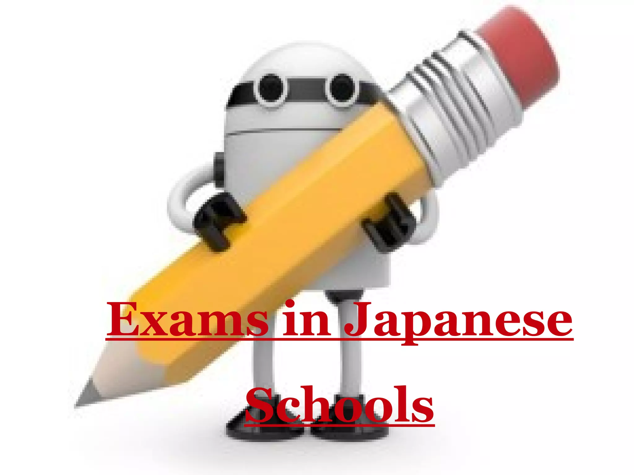 Exams in japan bonnie | PPT