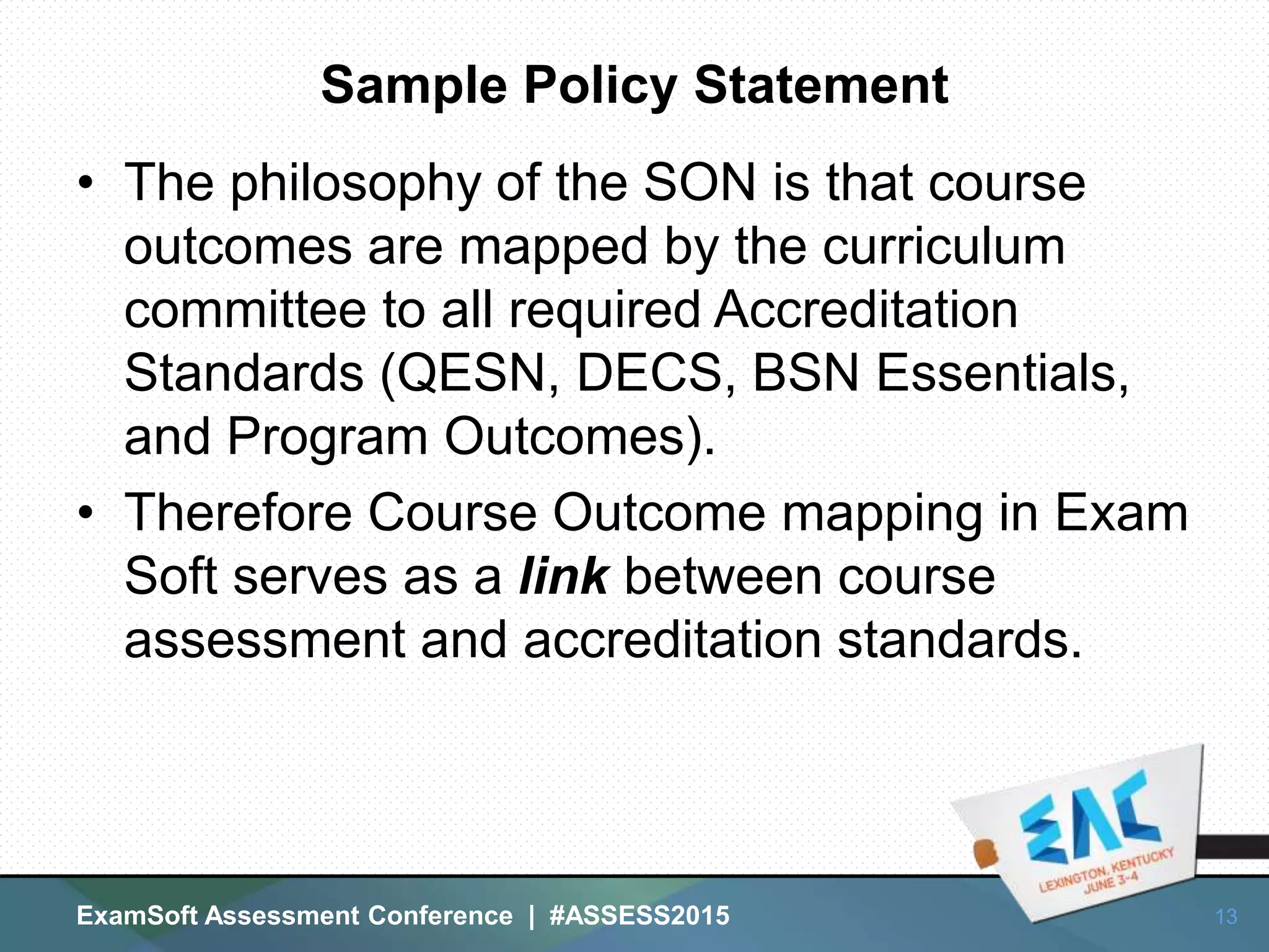 A Guide to Curriculum and Accreditation Mapping Using Examsoft Categories and Blueprint Features ...
