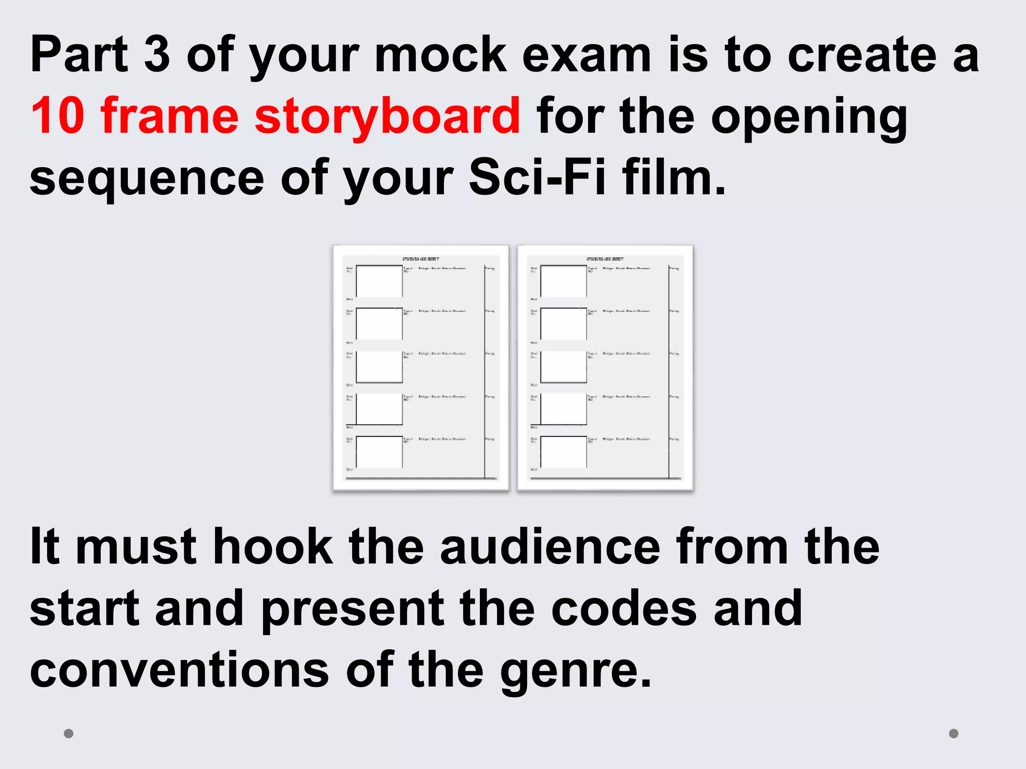 Storyboarding for the exam | PPTX