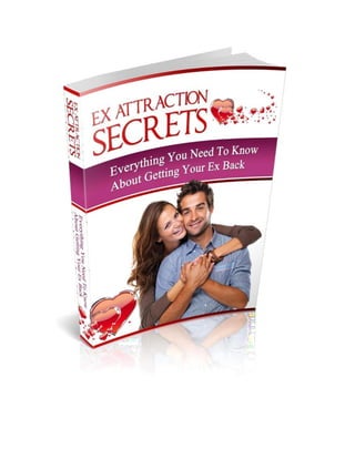 Ex attraction secrets | PDF