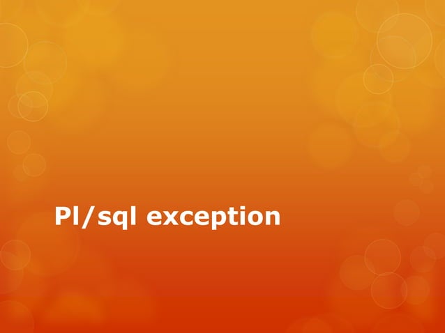 Different Kinds of Exception in DBMS | PPTX