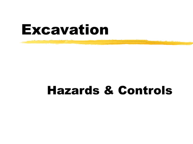 Excavation (1) Excavation Excavation Excavation .ppt