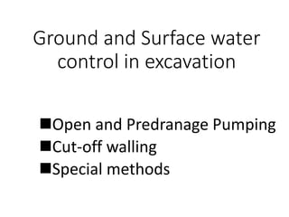 Excavation and Ground water control1.pptx