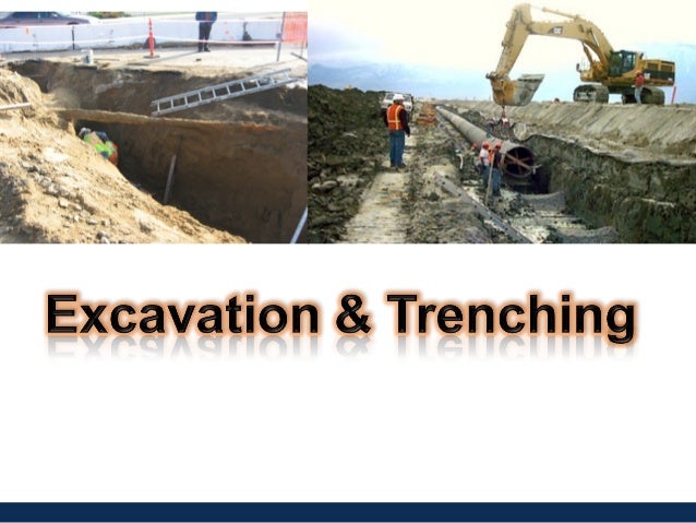 Excavation & Trenching Safety