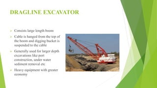 Excavation equipments for earthwork digging | PPTX