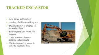 Excavation equipments for earthwork digging | PPTX