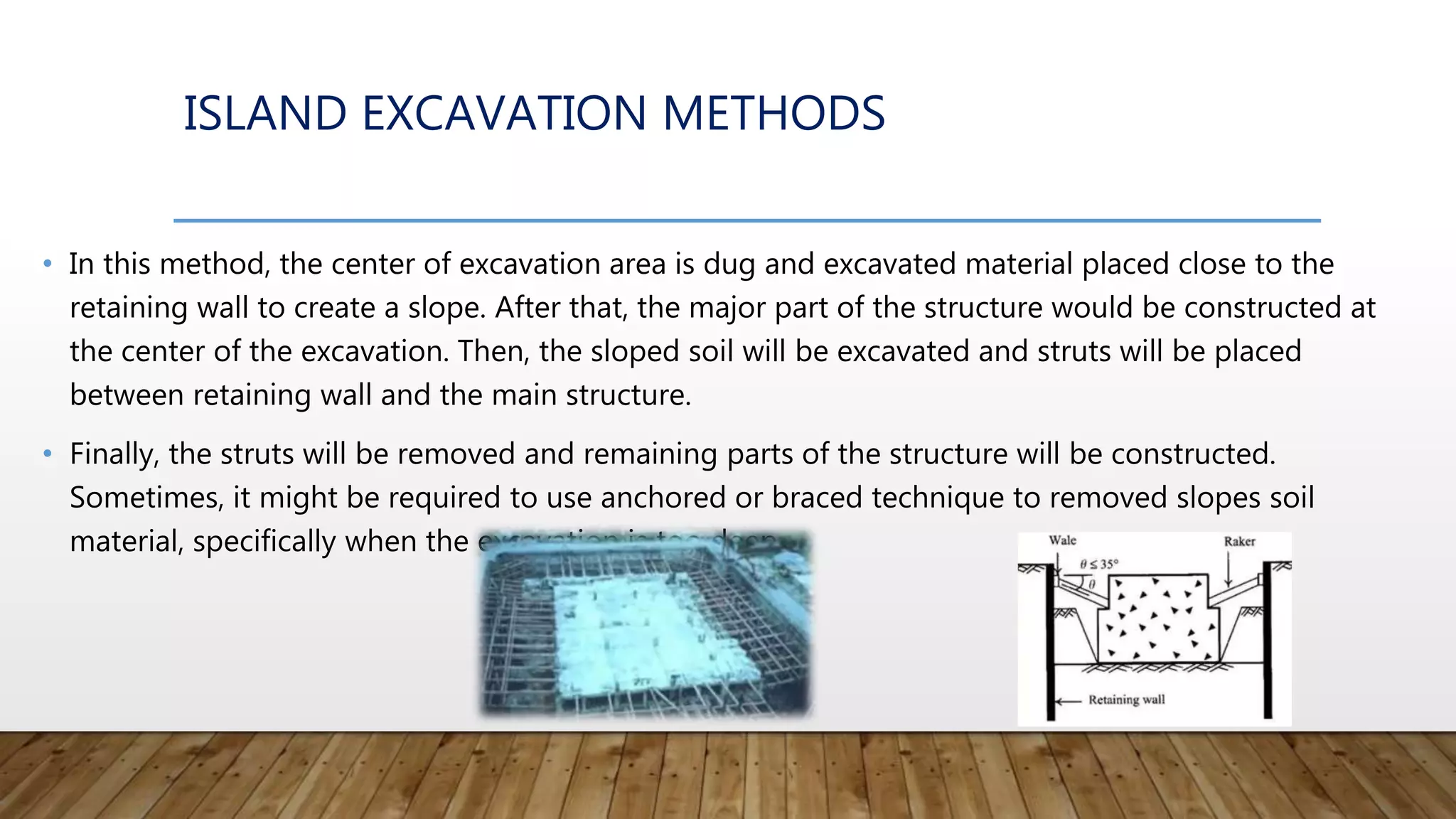 EXCAVATION FOR FOUNDATION - Methods & Temporary Earth Retaining ...