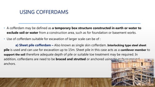EXCAVATION FOR FOUNDATION - Methods & Temporary Earth Retaining Structures | PPTX