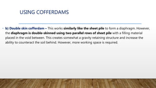 EXCAVATION FOR FOUNDATION - Methods & Temporary Earth Retaining ...