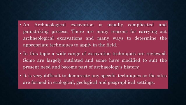 Excavation Methods in Archaeological Research & Studies | PPTX ...