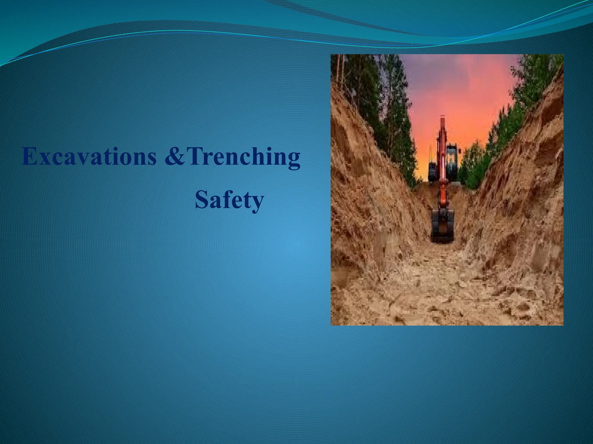 EXCAVATION Safety-HSE PPT 02-DDPL.pptx hse awareness program | PPTX