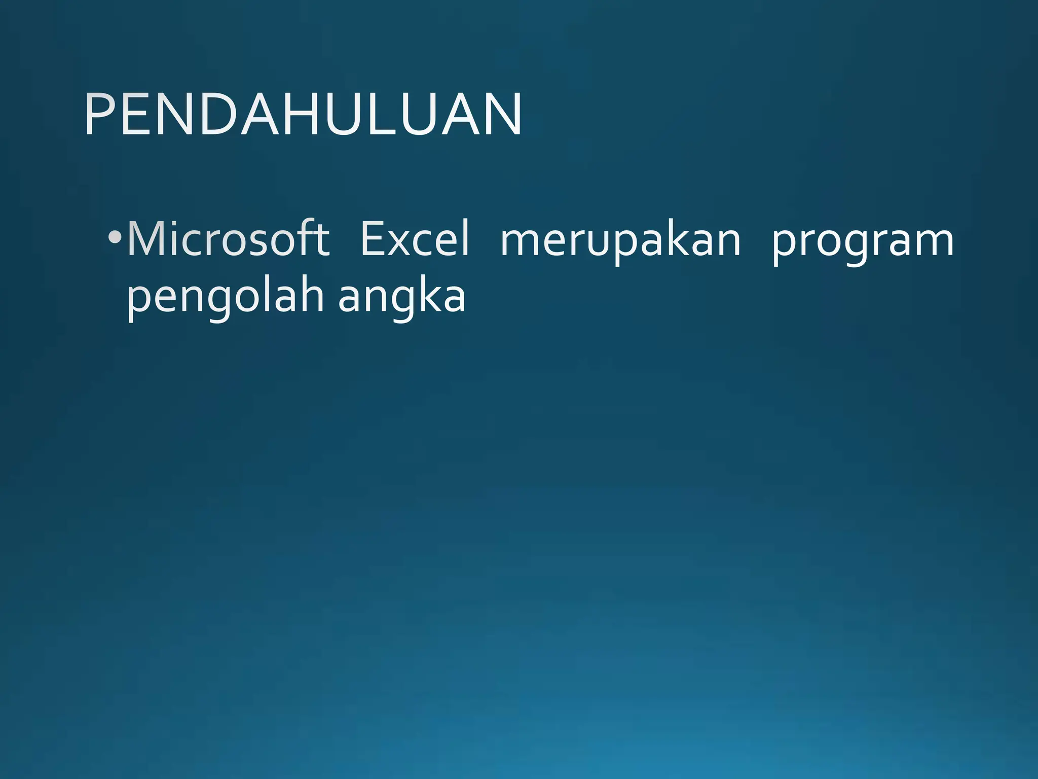 Pengenalan seputar micorosoft office excel | PPT