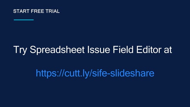 Excel like issue editing in Jira Cloud with Spreadsheet Issue Field Editor | PPT