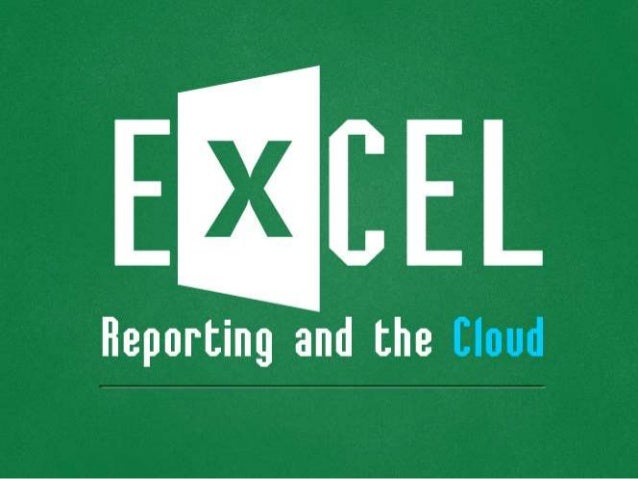 Excel Reporting and the Cloud