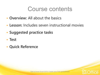 Excel 2010 training presentation create your first spreadsheet (revised ...