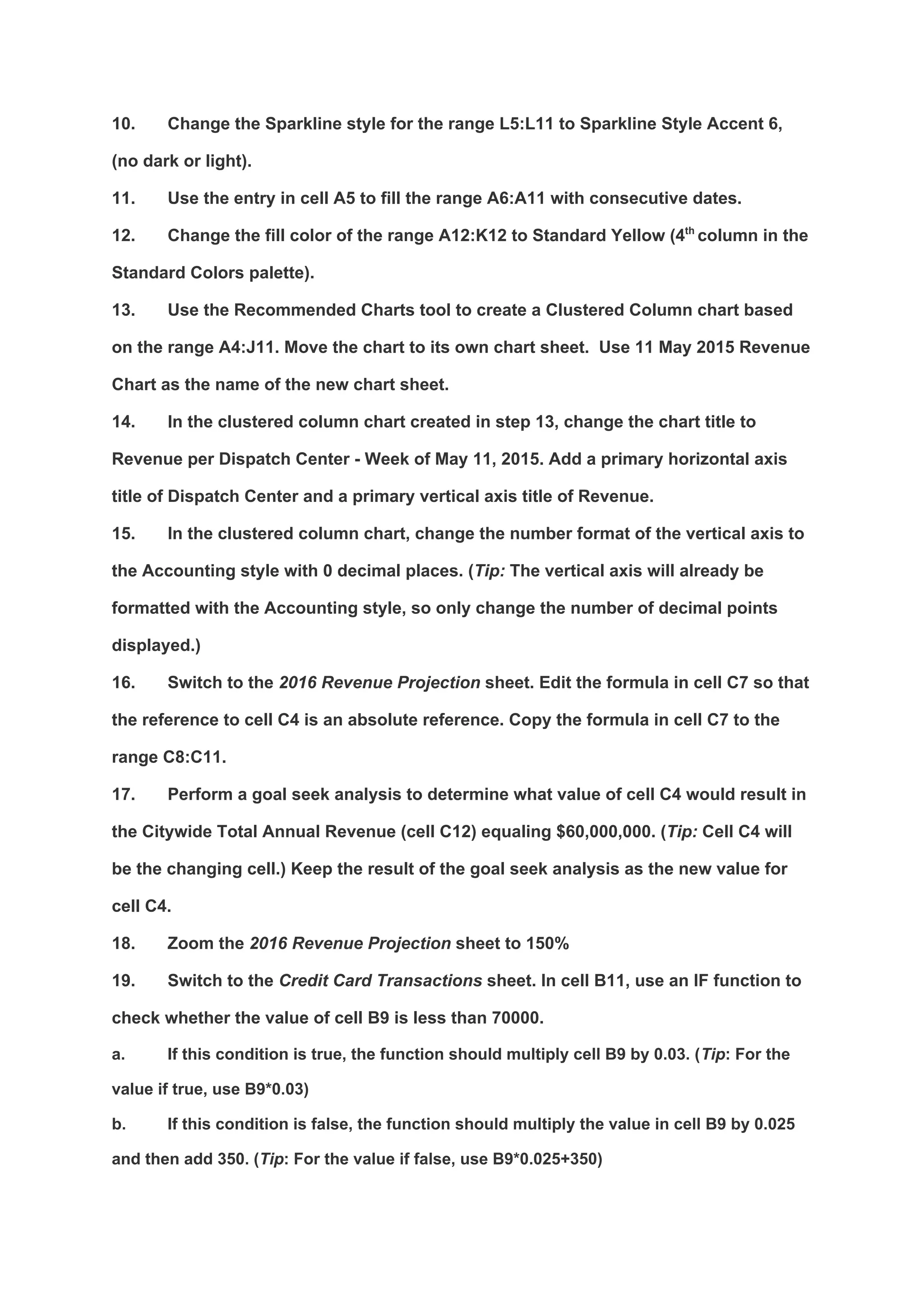 Excel 2013 Chapter 3: SAM Project 1a Flex Cab Company FORMAT A REVENUE ...