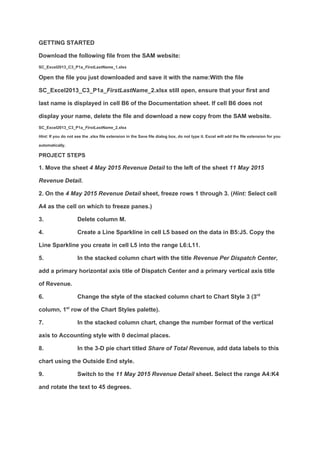 Excel 2013 Chapter 3: SAM Project 1a Flex Cab Company FORMAT A REVENUE ...