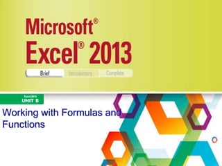Excel 2013 illustrated unit b | PPTX