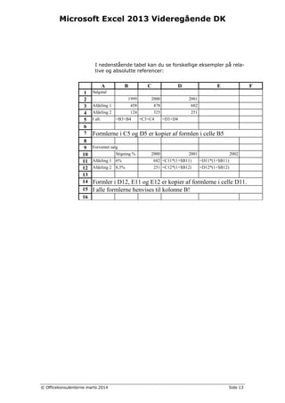 Excel 2013 videregående (uddrag) | PDF