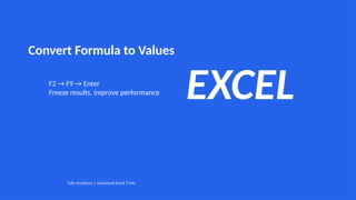Excel_Advanced_Tips and tricks_Visual_Slides.pptx
